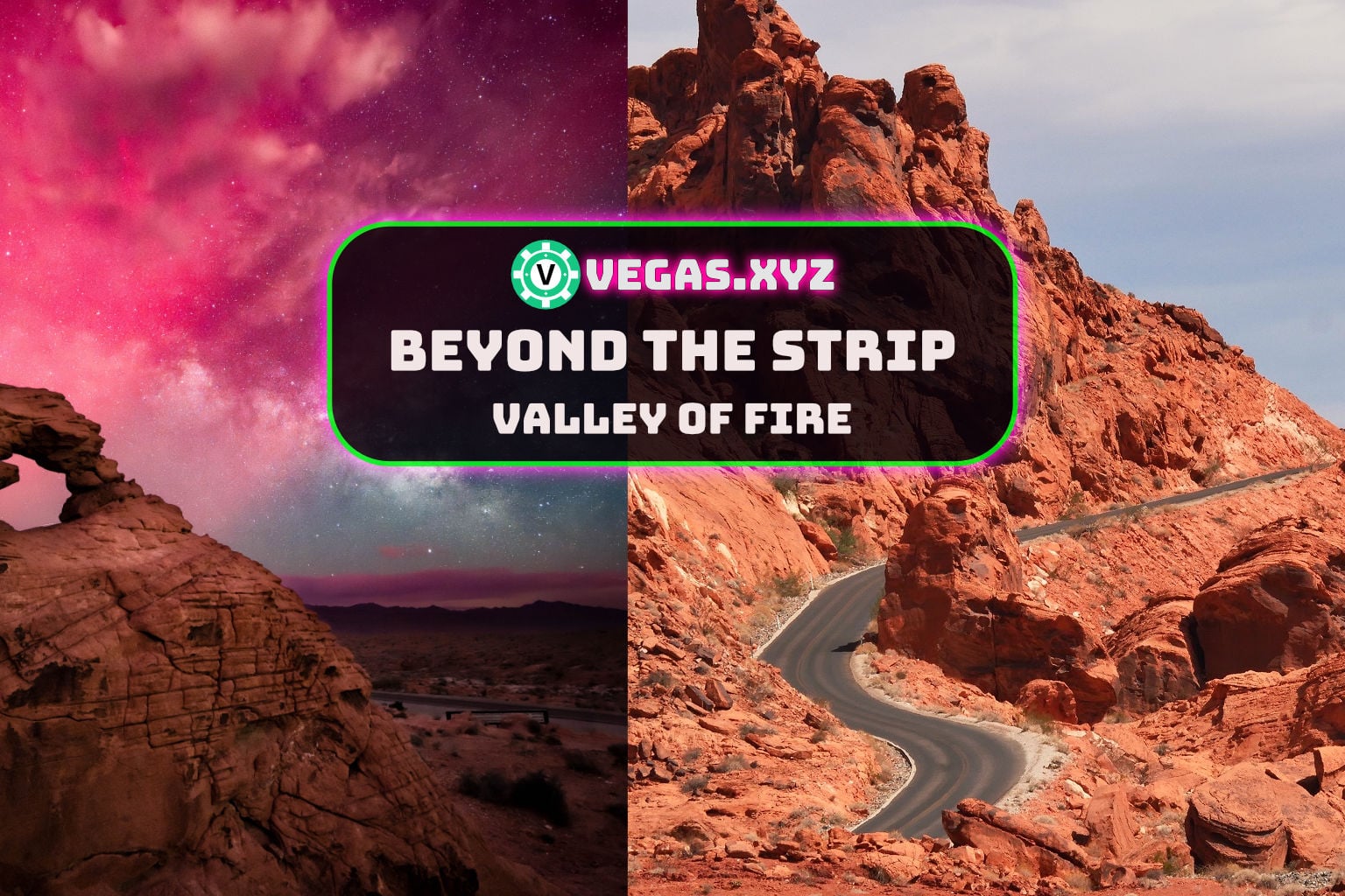 Beyond the Strip: Day Trip Guide to Valley of Fire State Park - VEGAS.XYZ